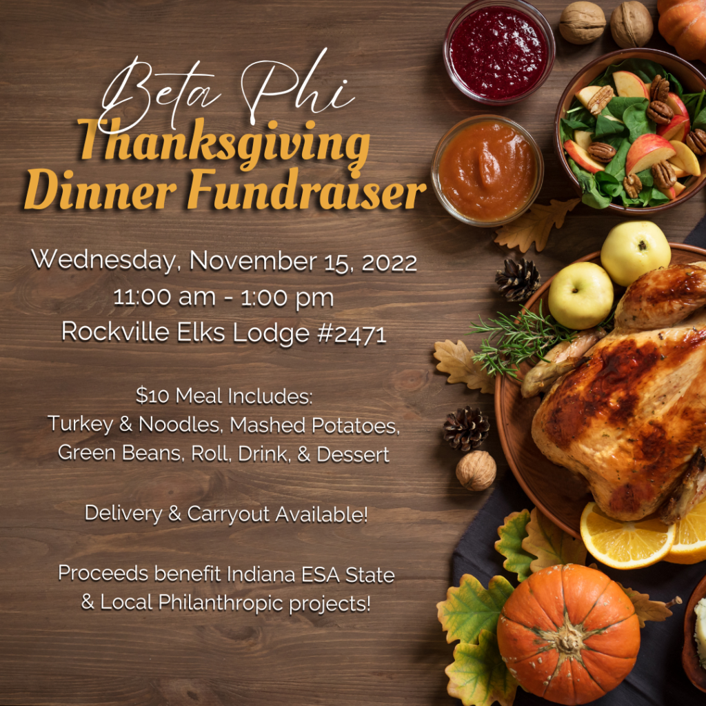 Beta Phi Thanksgiving Dinner Fundraiser – Epsilon Sigma Alpha: Indiana